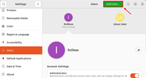 How to Add and Remove Users on Ubuntu 22.04 – Its Linux FOSS