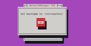 How to Set or Change Hostname in Linux – Its Linux FOSS